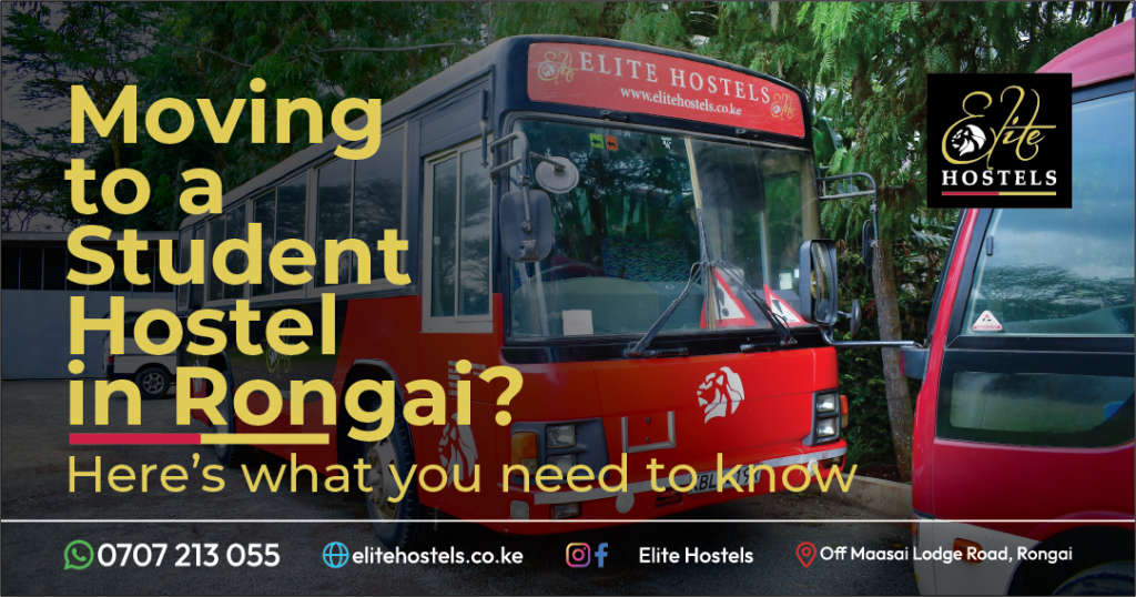 Moving Into a Student Hostel in Rongai? What You Need To Know - Elite ...